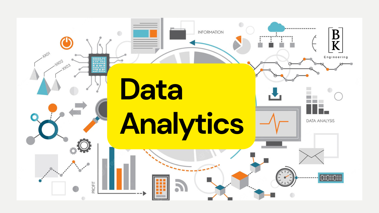 Data Analytics | Data Analytics Training | BK Engineering